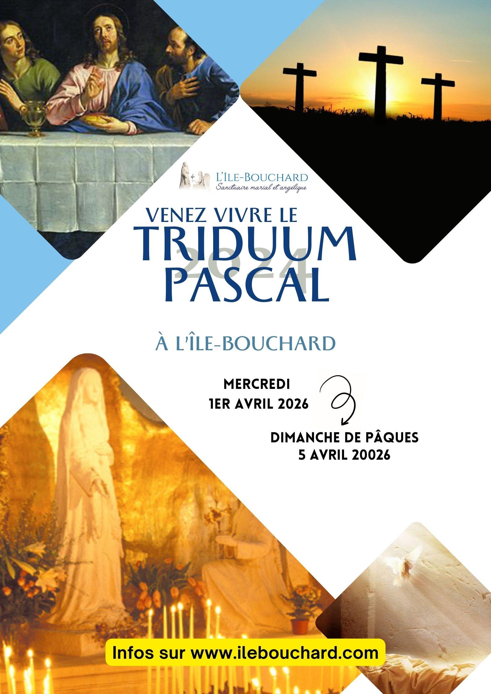TRIDUUM PASCAL 2026 - Sanctuaire Marial de l'Ile-Bouchard